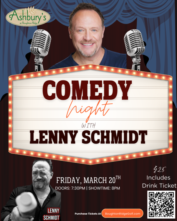 Comedy Night with Lenny Schmidt - March 20th (SOLD OUT) - Boughton ...